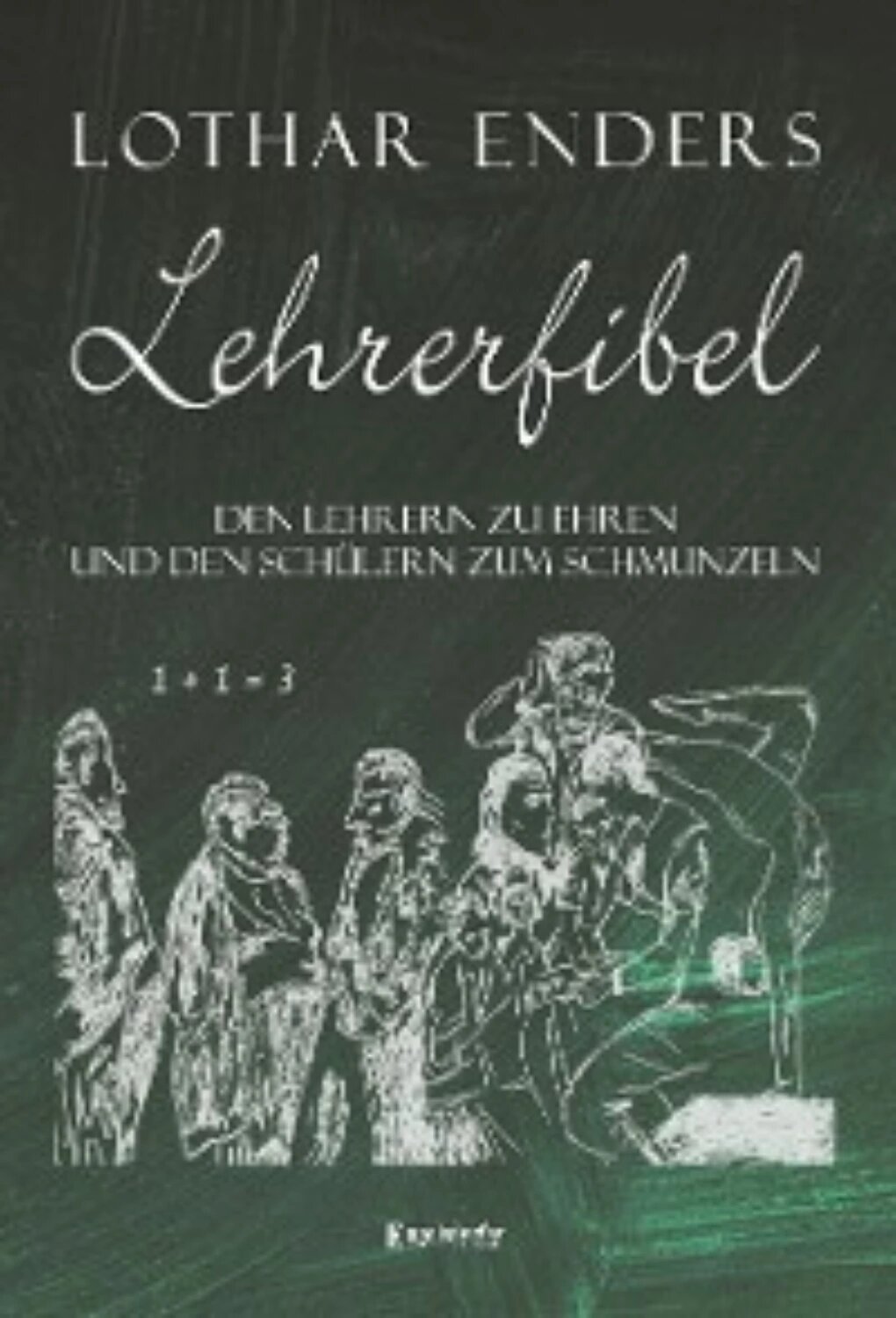 Lehrerfibel [Цифровая книга]
