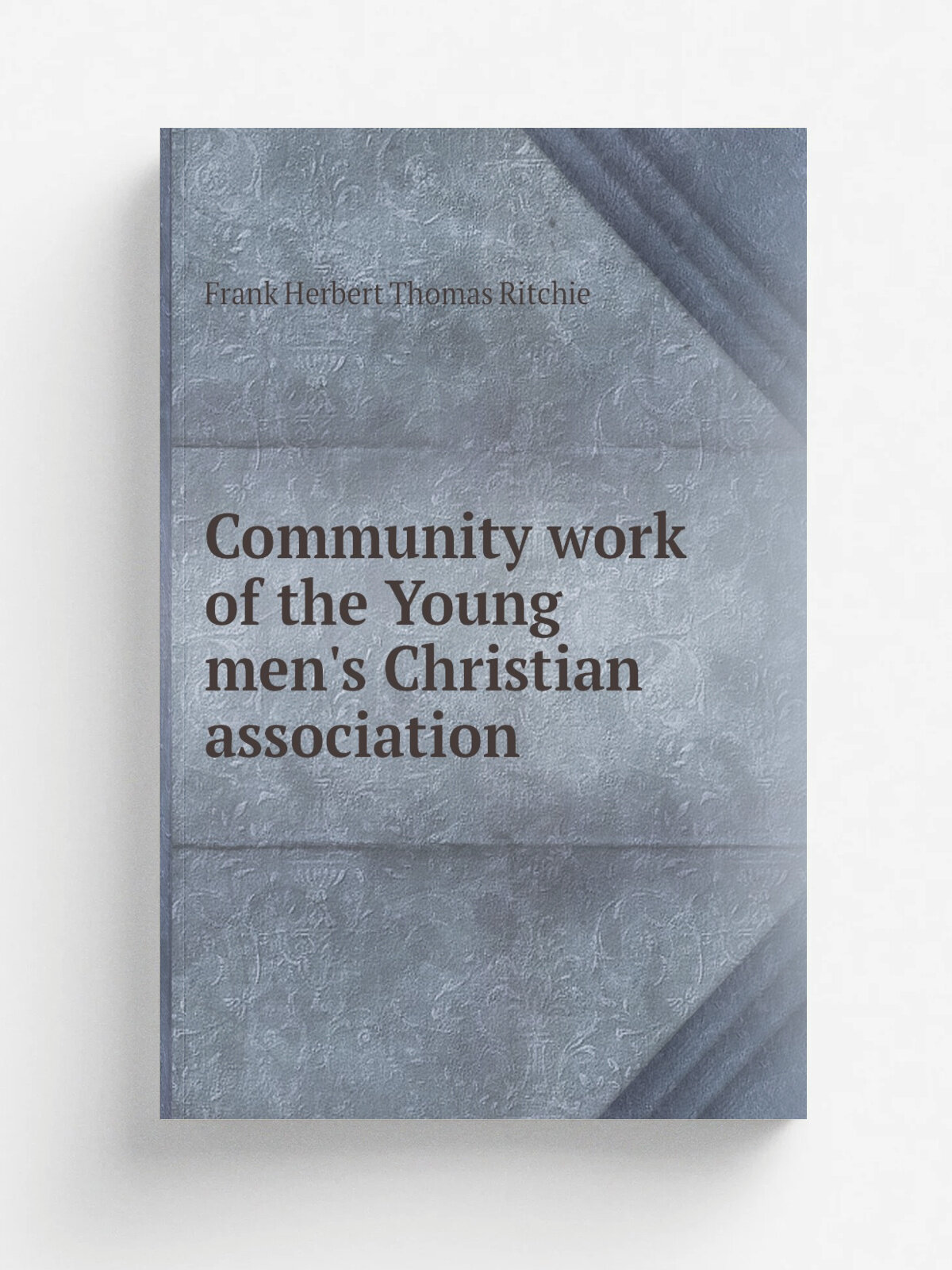 Community work of the Young men's Christian association