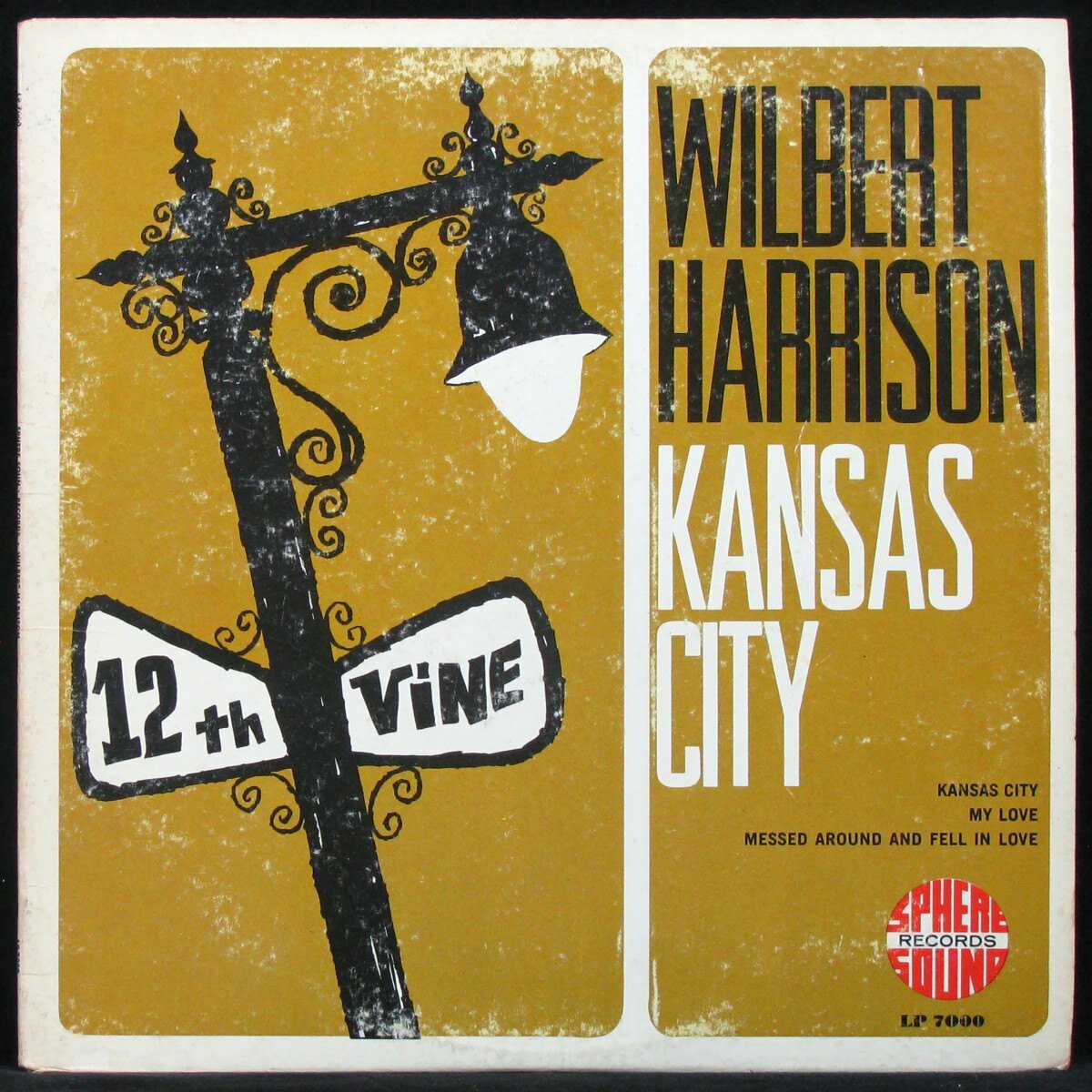 Виниловая пластинка Sphere Sound Wilbert Harrison – Kansas City (моно)