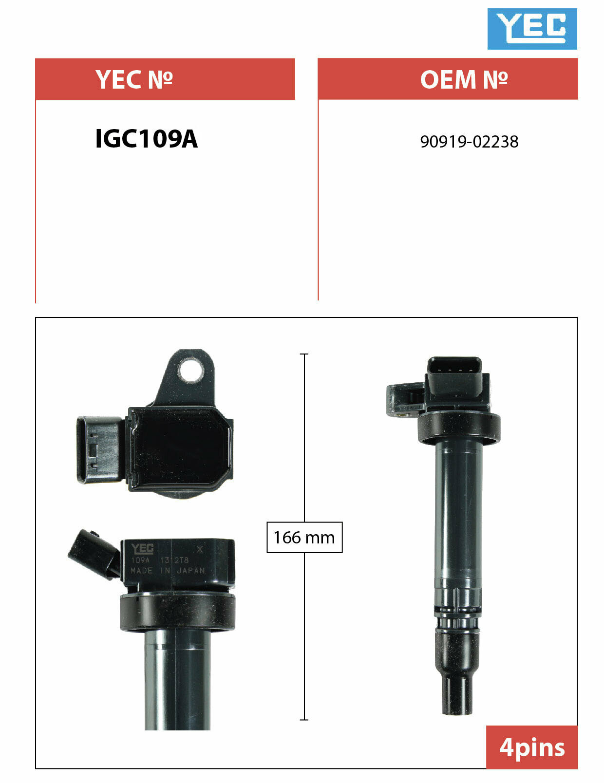 Катушка зажигания YEC IGC109A (1 шт.) Toyota 2ZZ-GE - CELICA, COROLLA / FIELDER, VOLTZ / WILL VS, RUNX / ALLEX