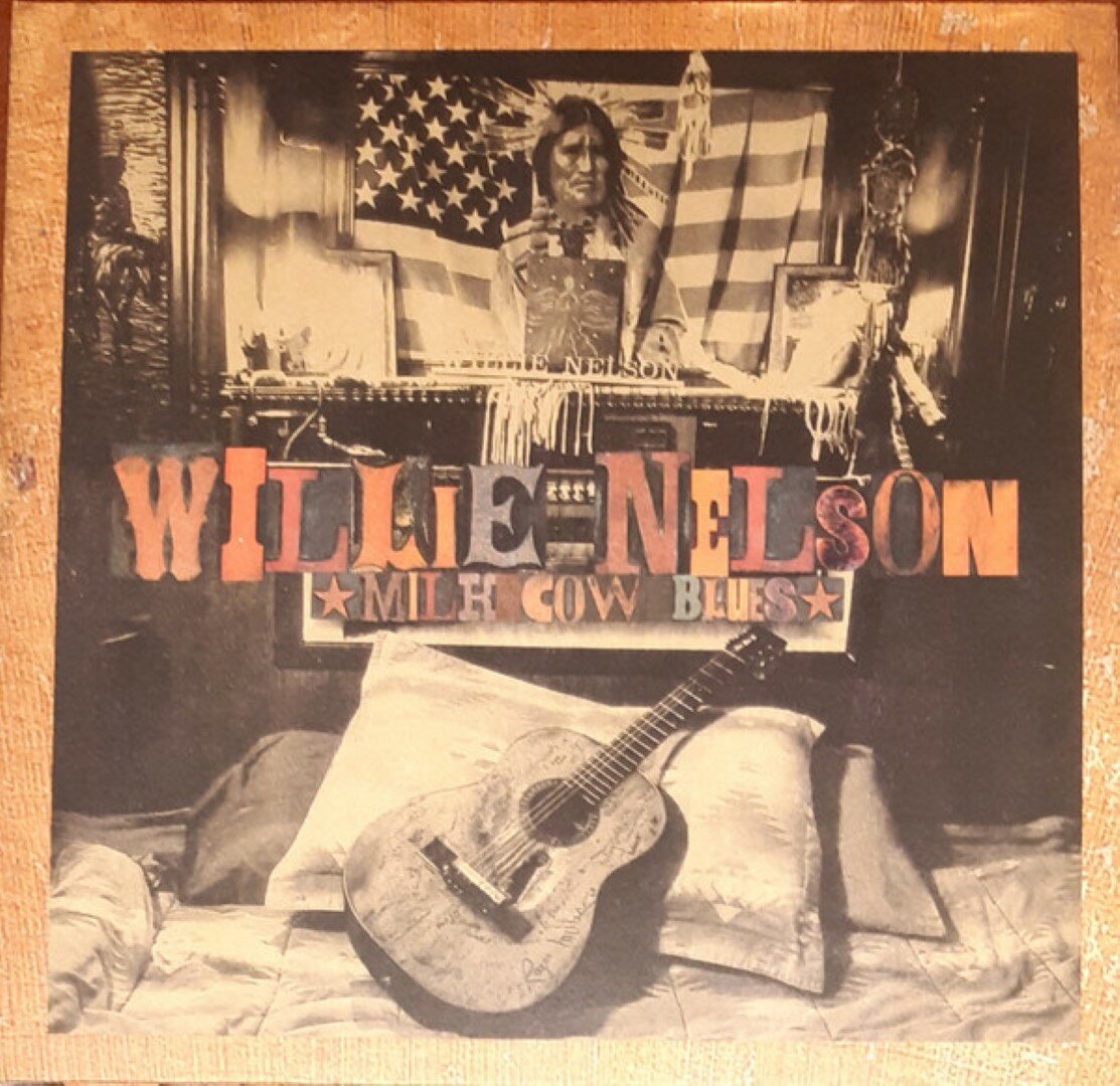WILLIE NELSON Milk Cow Blues