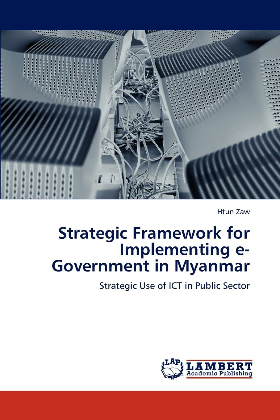 Strategic Framework for Implementing E-Government in Myanmar — фото 1