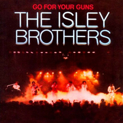 Диск THE ISLEY BROTHERS - Go For Your Guns (Expanded+Remastered) (1 CD)