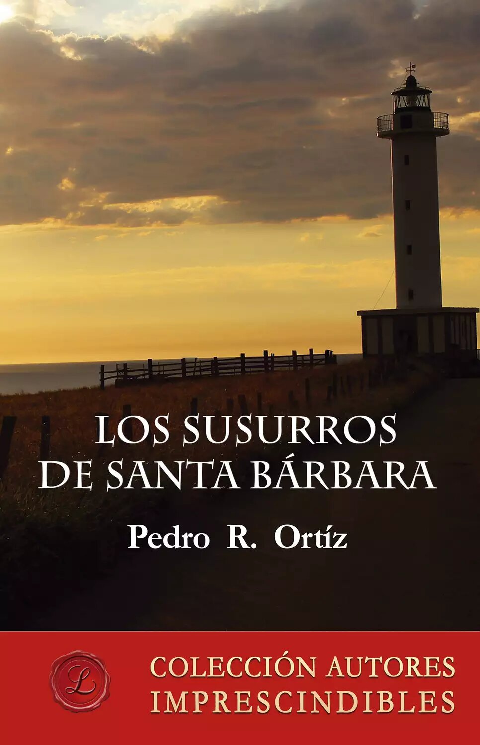 Los susurros de Santa Bárbara [Цифровая книга]