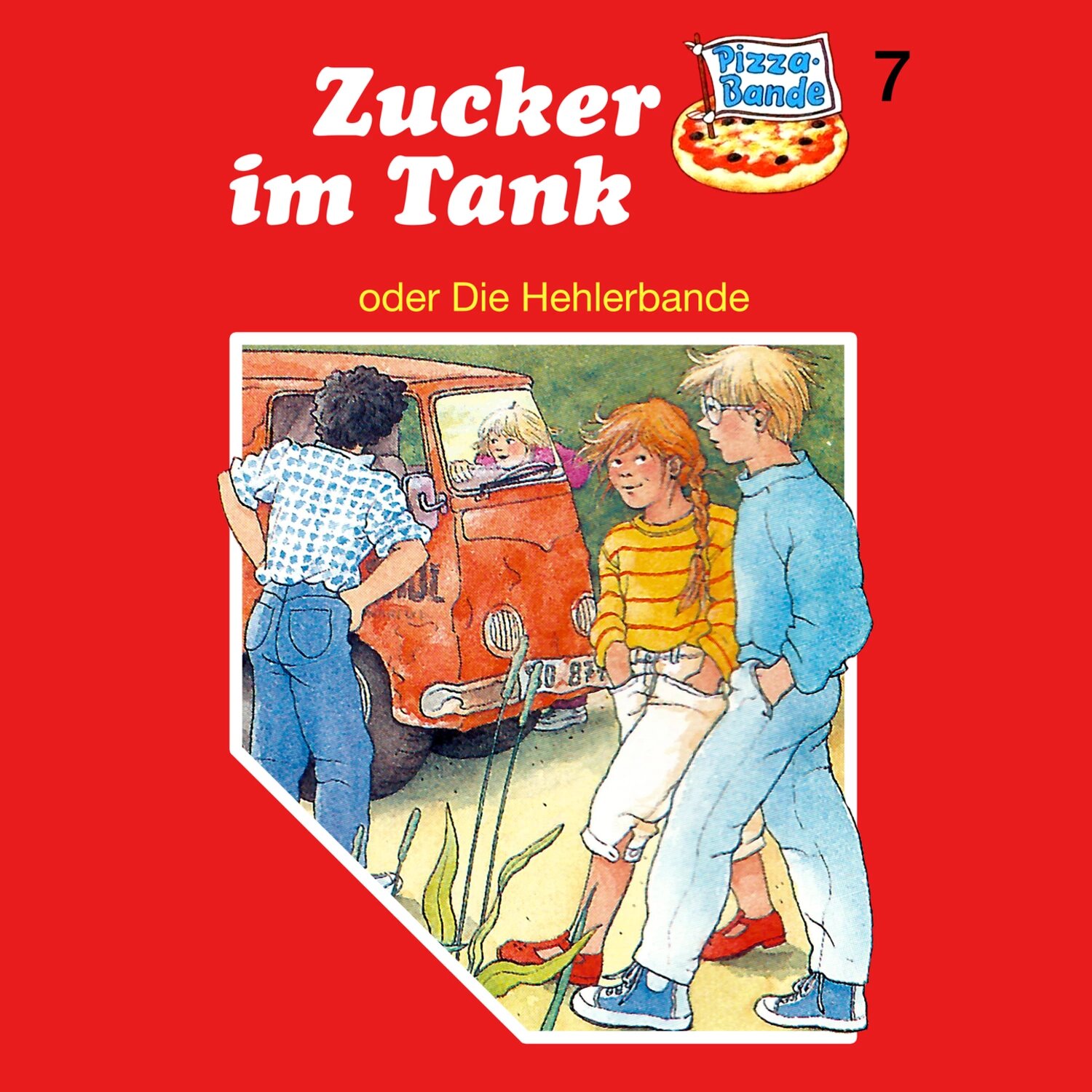 Pizzabande, Folge 7: Zucker im Tank (oder Die Hehlerbande) [Аудиокнига]