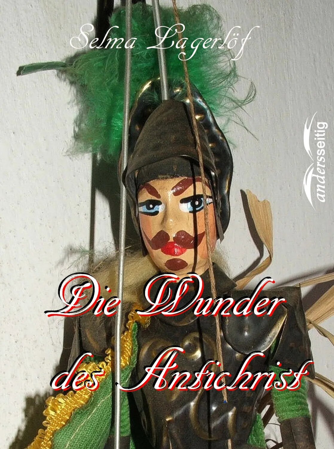 Die Wunder des Antichrist [Цифровая книга]