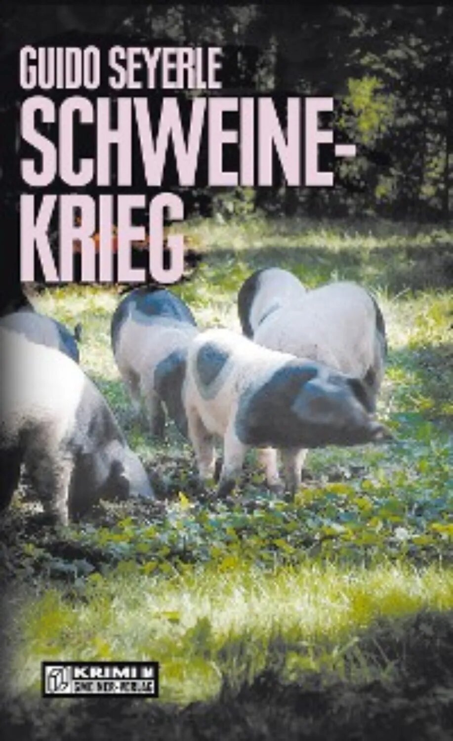 Schweinekrieg [Цифровая книга]