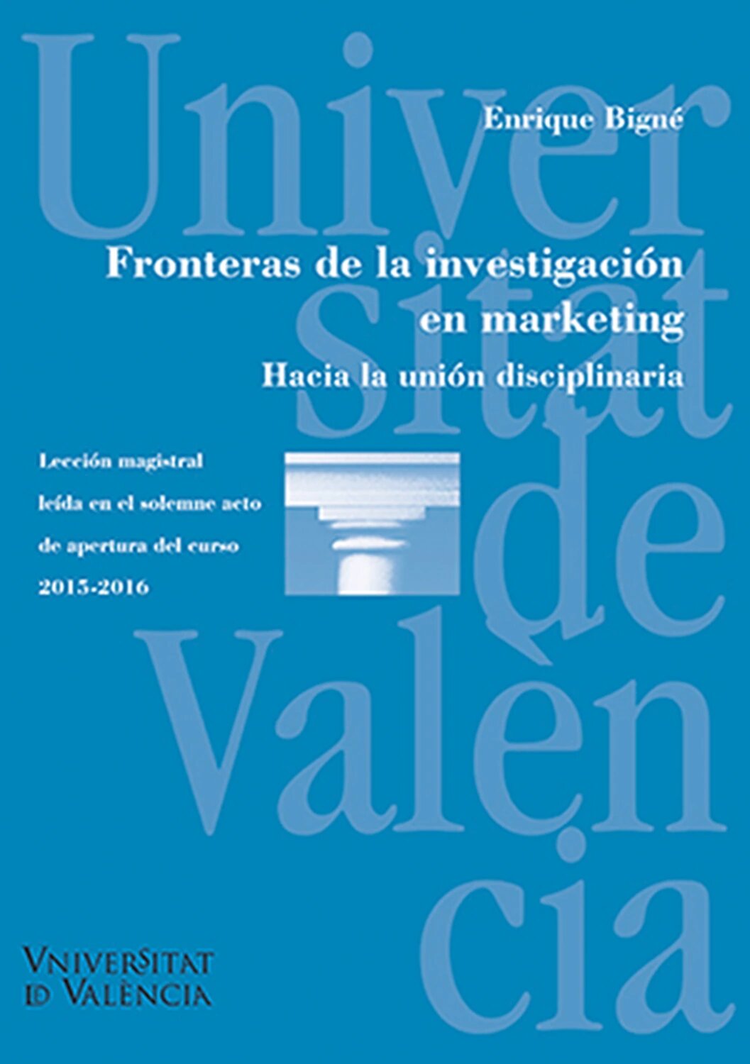 Fronteras de la investigación en marketing [Цифровая книга]