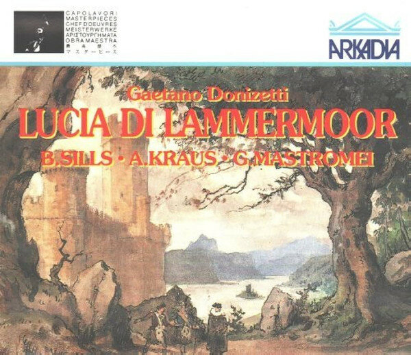 Диск Gaetano Donizetti - Beverly Sills Alfredo Kraus Gian Piero Mastromei V ctor De Narke Jos Nait The Teatro Colon Chorus & Orchestra Juan Emilio Martini - Lucia Di Lammermoor (2 CD)