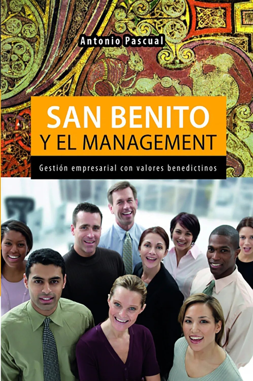 San Benito y el Management [Цифровая книга]
