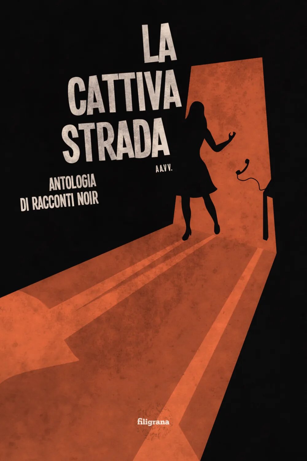 La cattiva strada [Цифровая книга]