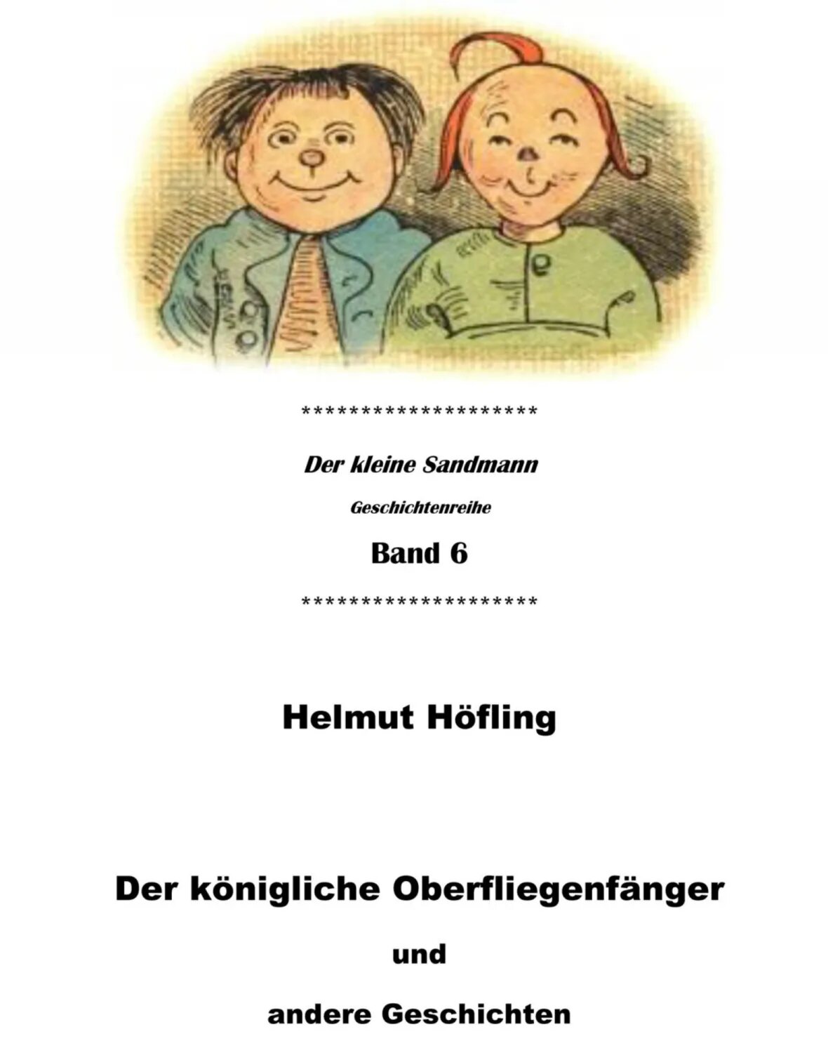 Der königliche Oberfliegenfänger und andere Geschichten [Цифровая книга]