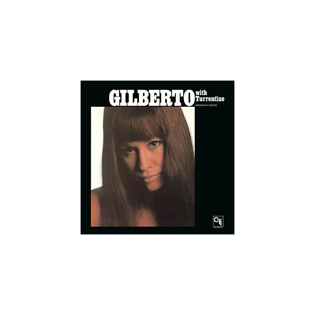Виниловая пластинка Gilberto* With Turrentine* - Gilberto With Turrentine (1 LP)