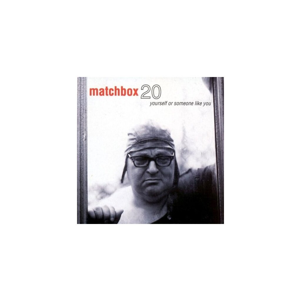 Диск Matchbox Twenty - Yourself Or Someone Like You (1 CD)