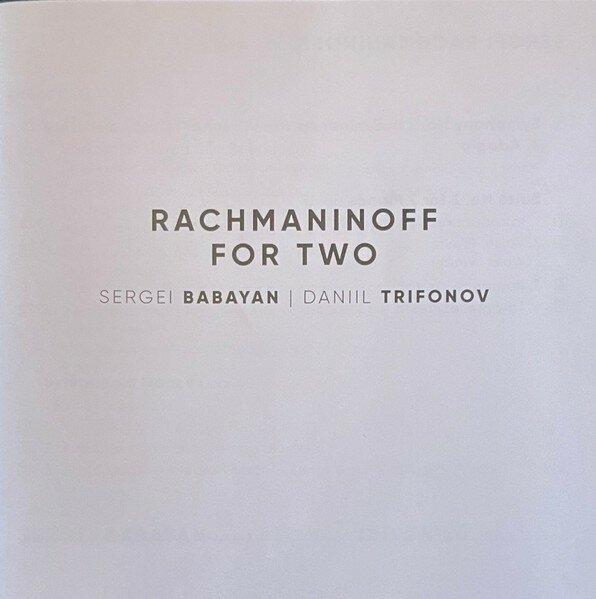 Рахманинов - Сергей Бабаян, Даниил Трифонов – Рахманинов для двоих (2CD)