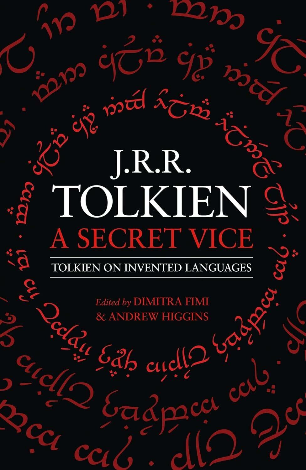 John Ronald Reuel Tolkien. Secret vice (Tolkien J.R.R.) Секретный порок (Д. Р. Р Толкин) /Книги на английском языке