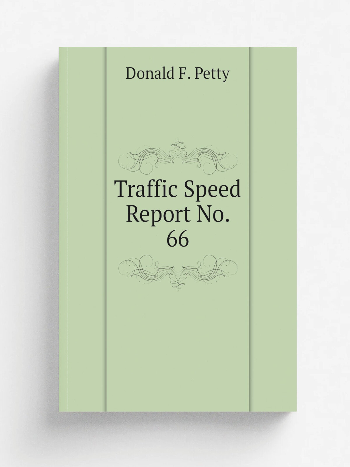 Traffic Speed Report No. 66 | Donald F. Petty | 1959 | Lafayette, IN: Purdue University | Репринт