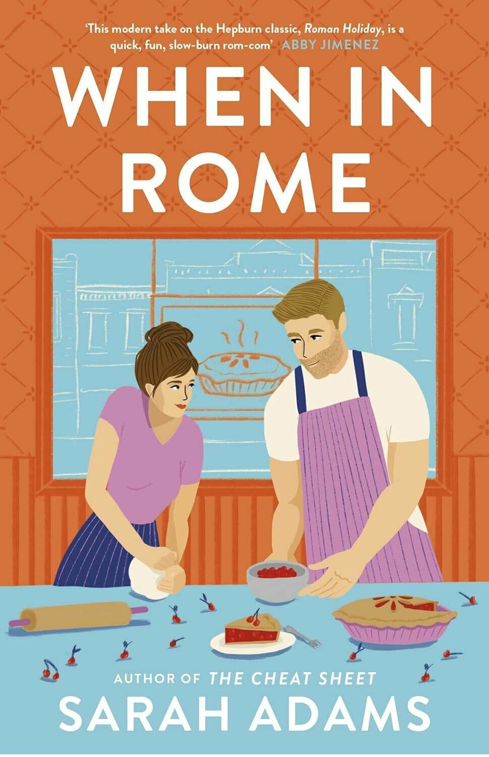 Sarah Adams. When in Rome (Sarah Adams) Когда в Риме (Сара Адамс) /Книги на английском языке