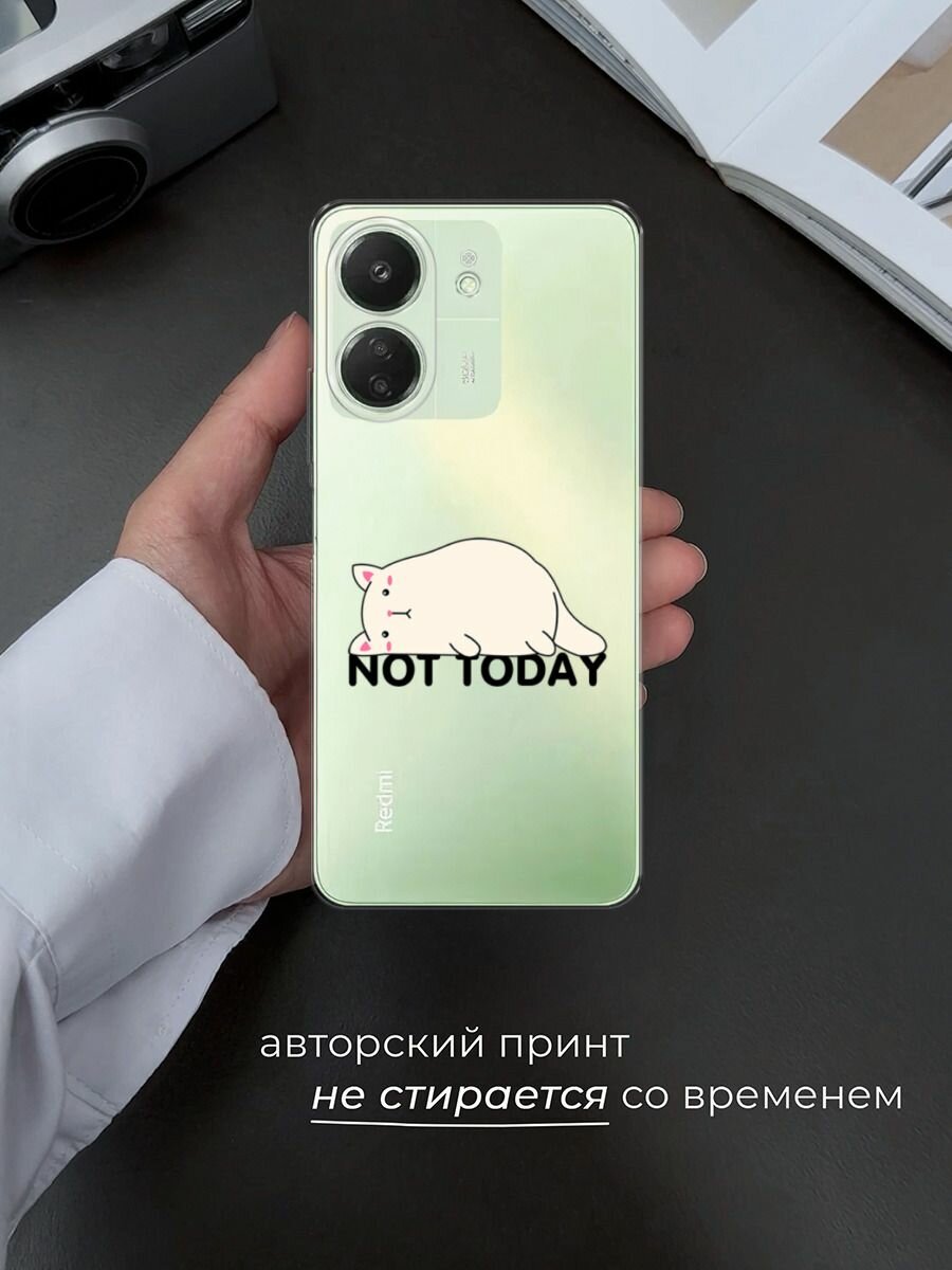 Чехол на Xiaomi Redmi 13C/Poco C65 / Сяоми Редми 13C/Поко С65 с принтом "Cat not today", прозрачный — фото 1