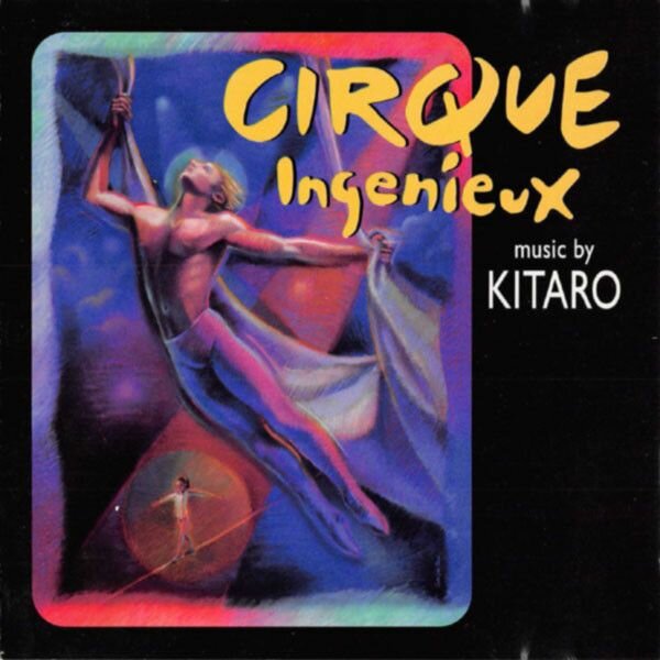 Kitaro. Cirque Ingenieux (US, DOMO 71022-2, 1997, компакт-диск) CD
