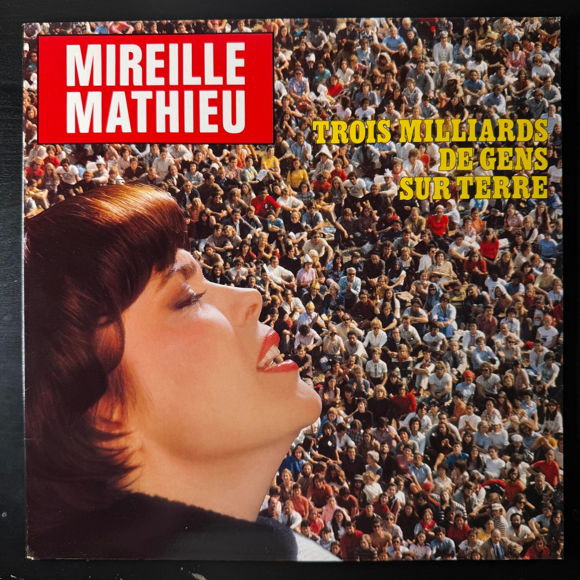 Виниловая пластинка Mireille Mathieu - Trois Milliards De Gens Sur Terre (Голландия 1982г.)
