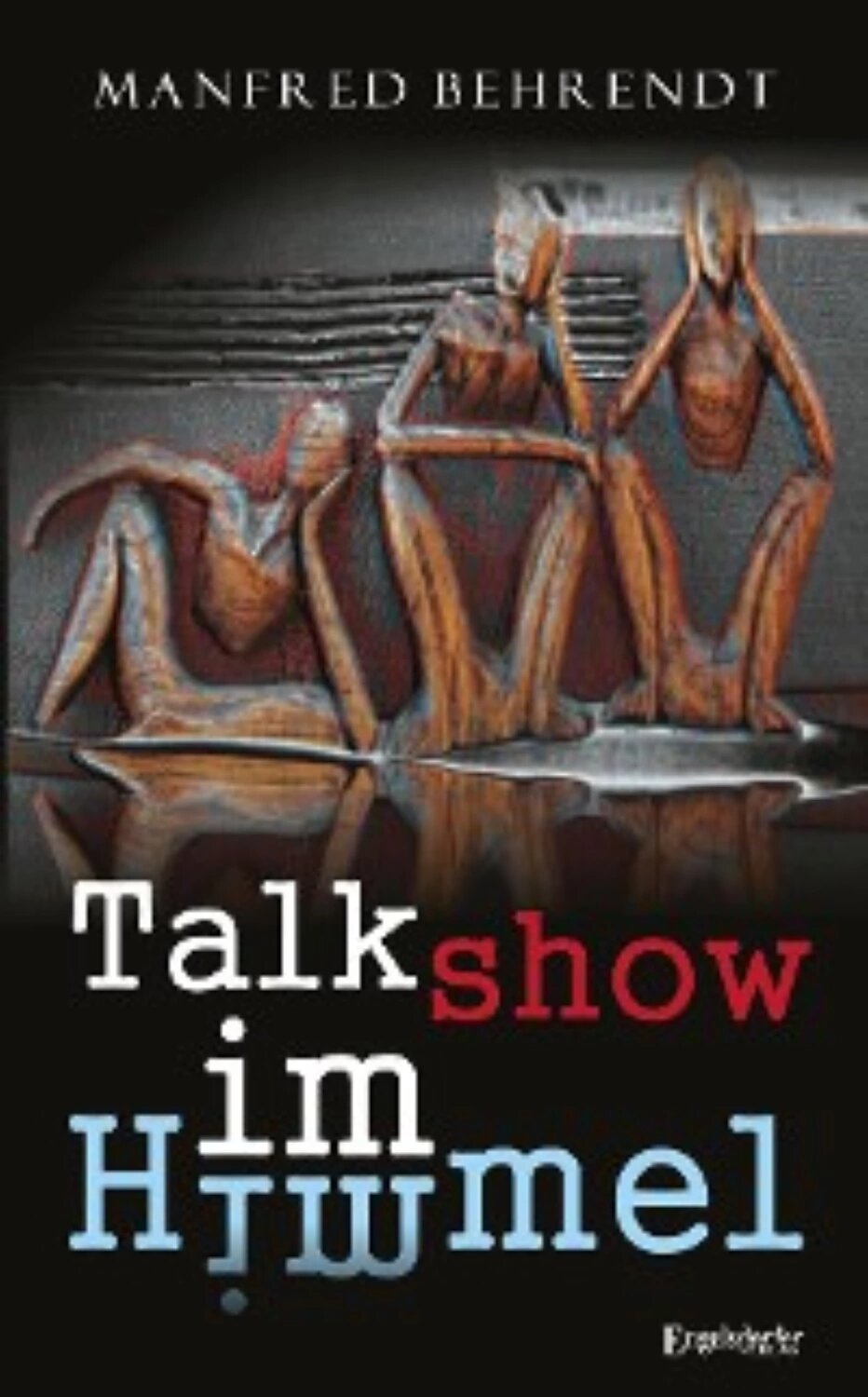 Talkshow im Himmel [Цифровая книга]