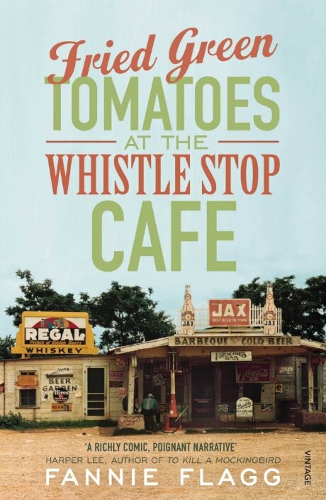 Fried Green Tomatoes at the Whistle Stop Cafe / Flagg F. (книга на английском)