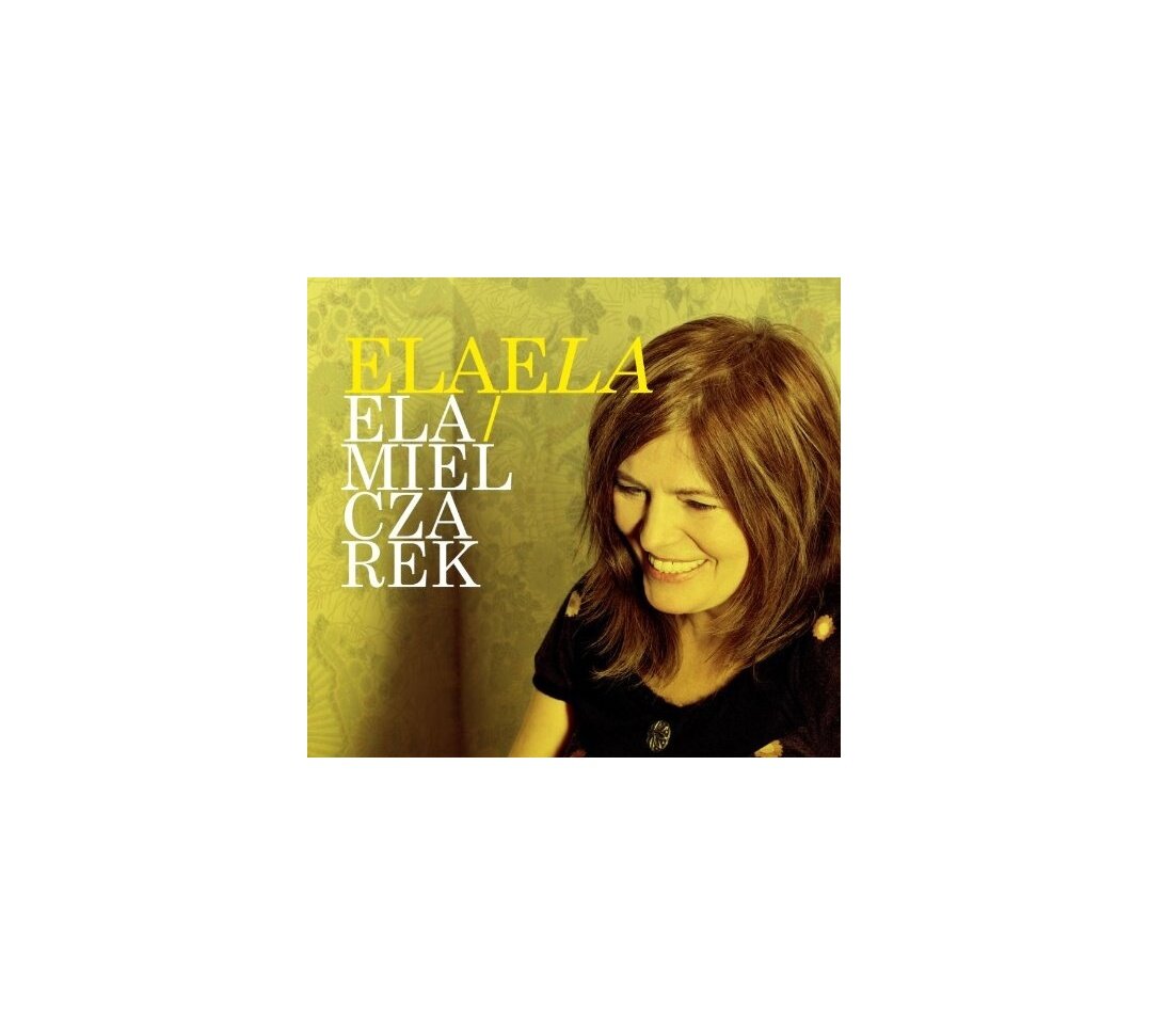 Диск El bieta Mielczarek: ELAELA (1 CD)