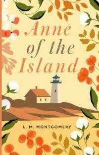 Книга "Anne of the Island"