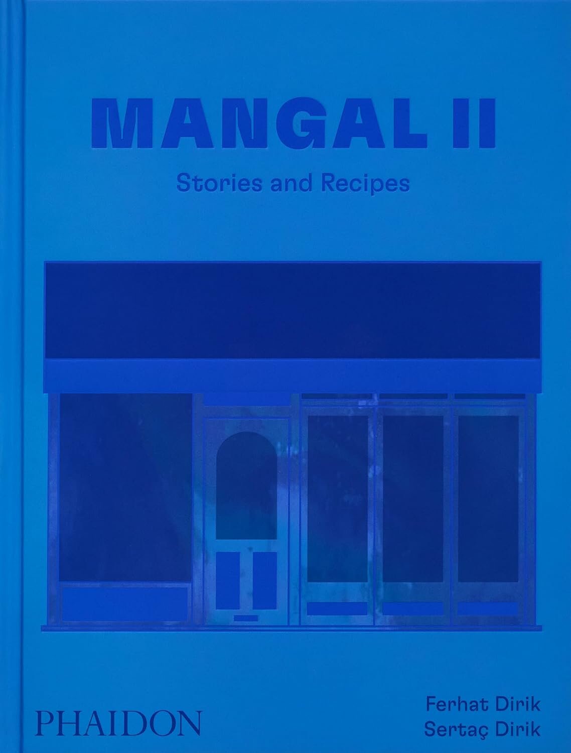 Mangal II: Stories and Recipes / Dirik F.Dirik S. (книга на английском)