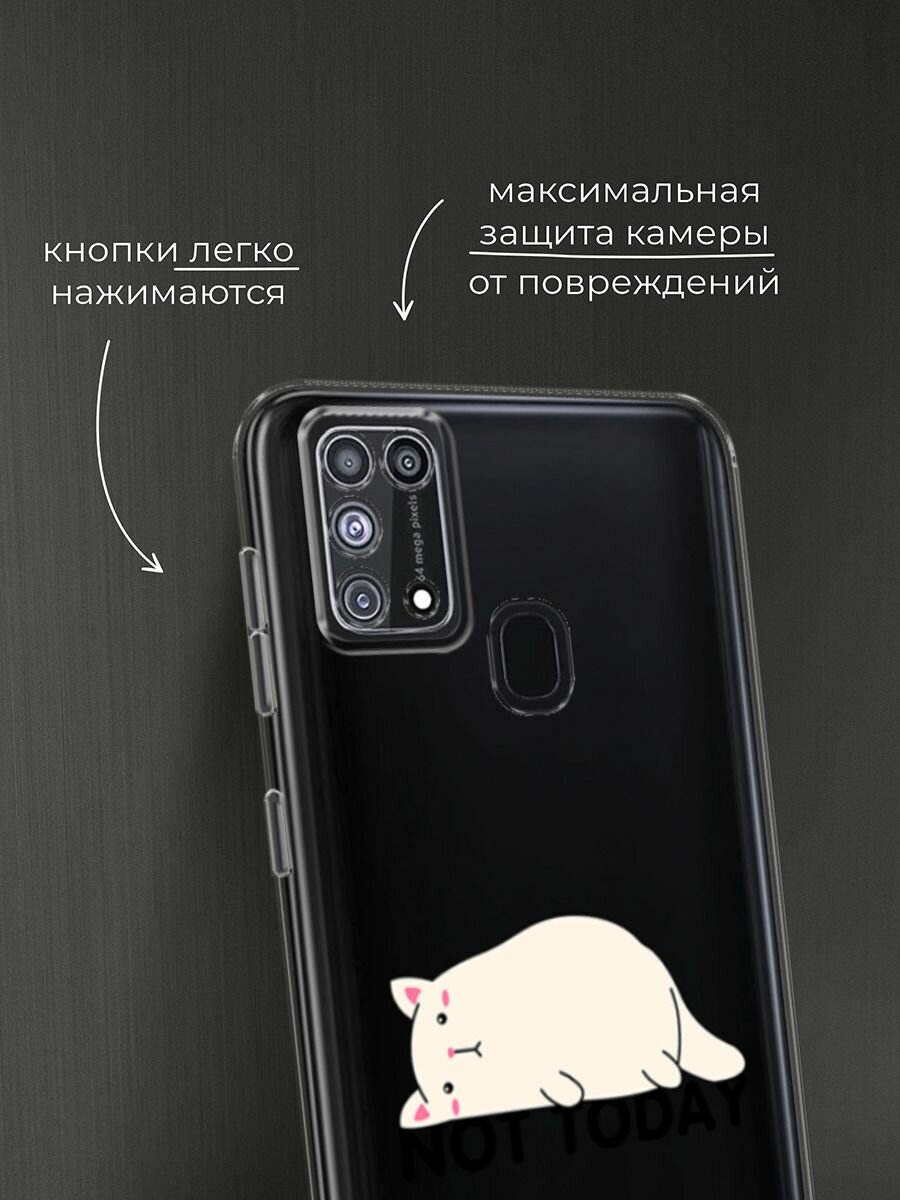Чехол на Samsung Galaxy M31 / Самсунг Галакси М31 с принтом "Cat not today", прозрачный — фото 1