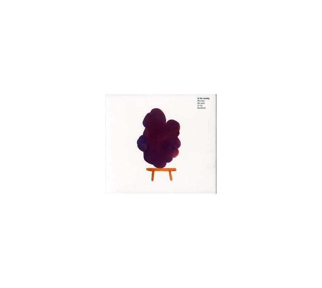 Диск In The Country - This Was The Pace Of My Heartbeat (1 CD)