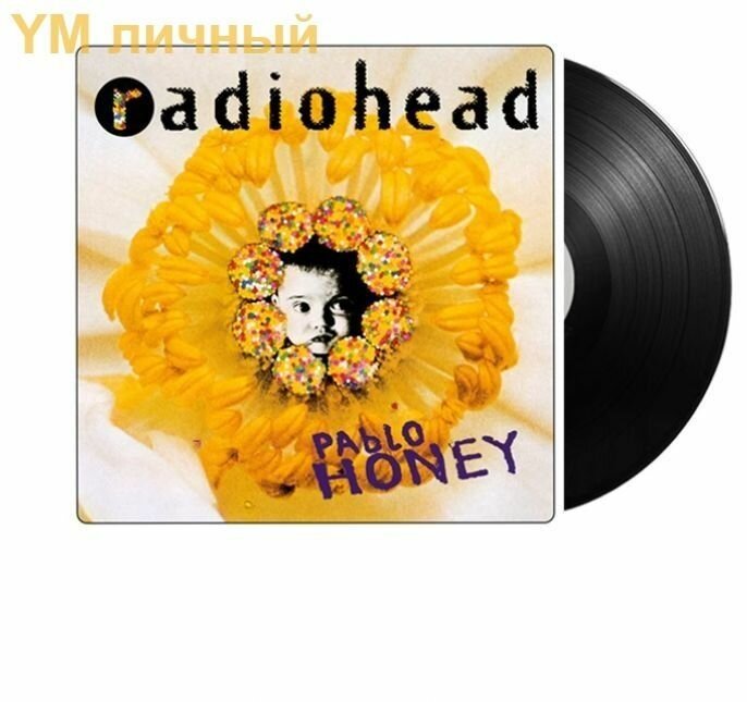 Radiohead Пабло Хани Британский рок-виниловый альбом