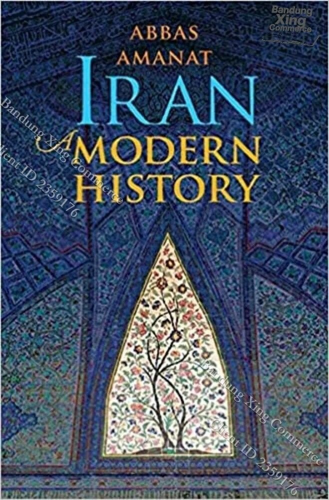 Iran - A Modern History 9780300248937 / Бумажная книга