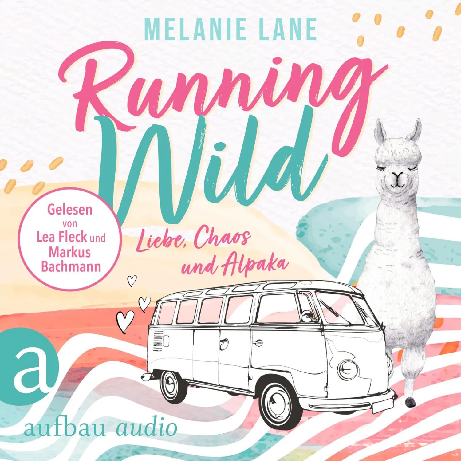 Running Wild - Liebe, Chaos und Alpaka (Ungekürzt) [Аудиокнига]