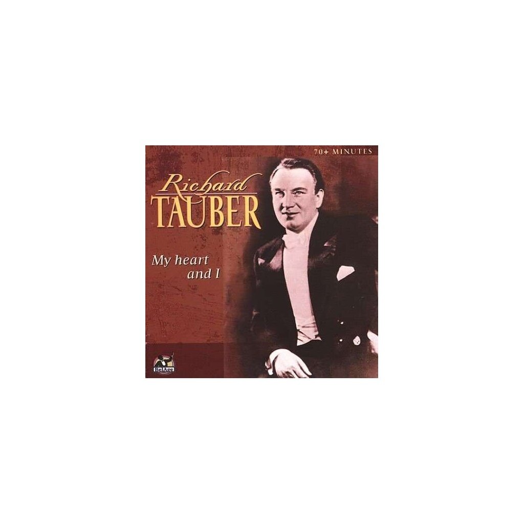 Диск Richard Tauber - My Heart and I (1 CD)