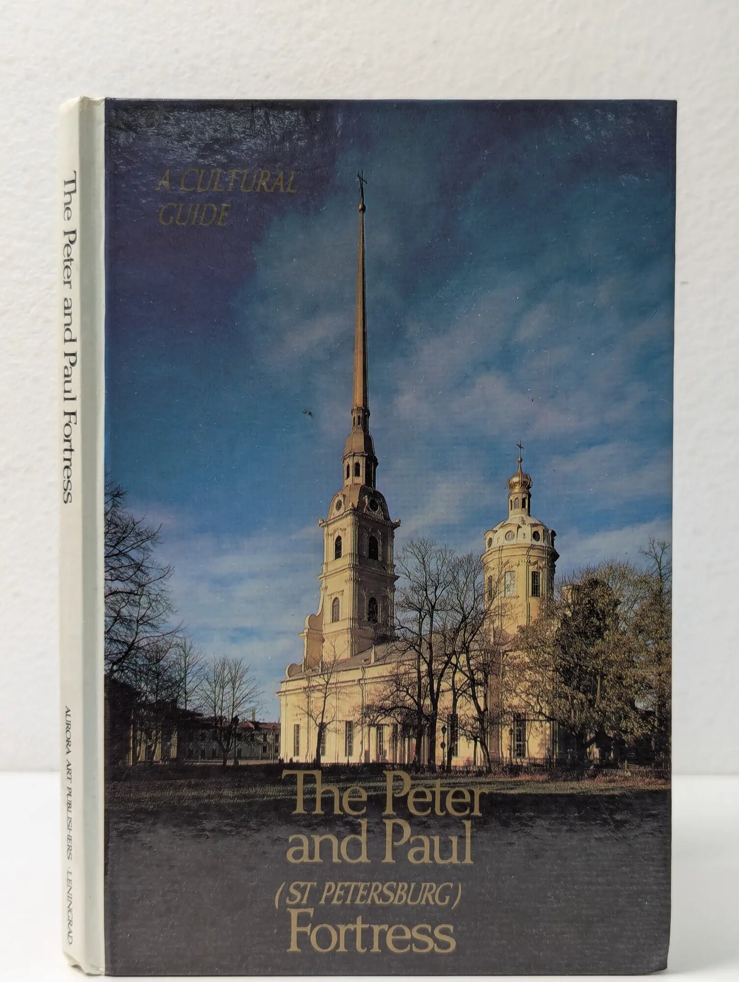 The Peter and Paul Fortress. St Petersburg Сборник 1989