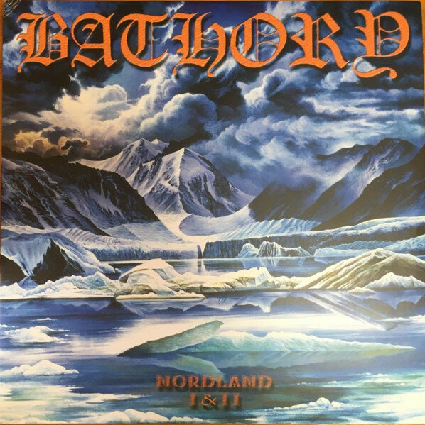 Bathory. Nordland I & II (2LP/Reissue/Виниловая пластинка)