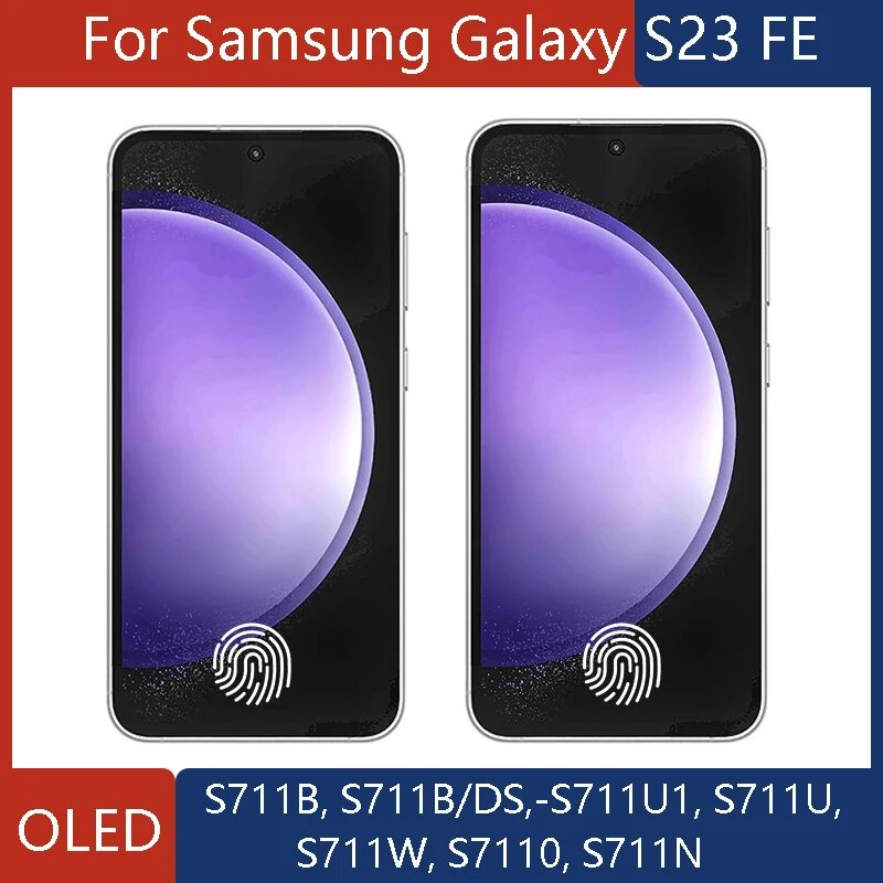 AMOLED OLED для Samsung Galaxy S23 FE ЖК-дисплей с цифровым преобразователем сенсорного экрана для Samsung S23FE S711 S711B S7110 S711U ЖК-дисплей с рамкой Black frame I cover