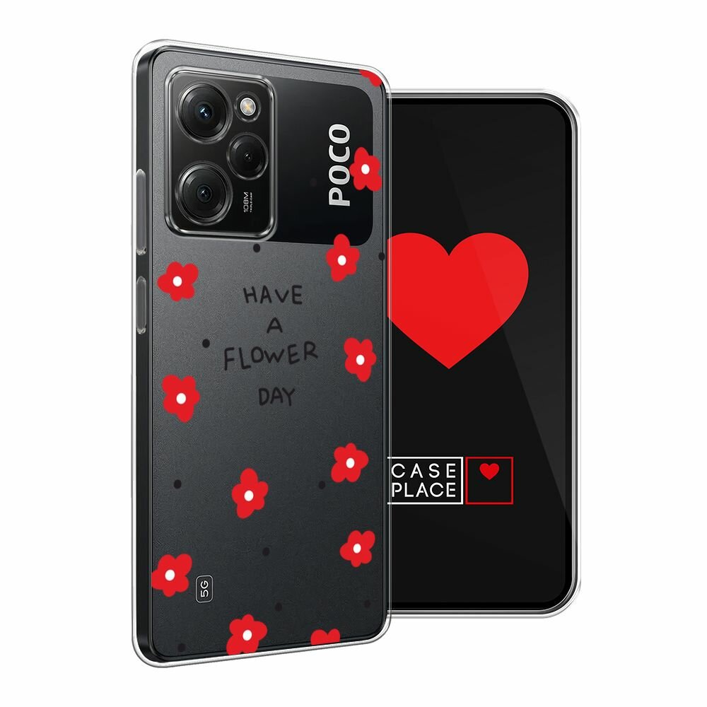 Чехол на Xiaomi Poco X5 Pro 5G / Сяоми Поко X5 Про 5G с принтом "Have a flower day 2", прозрачный — фото 1
