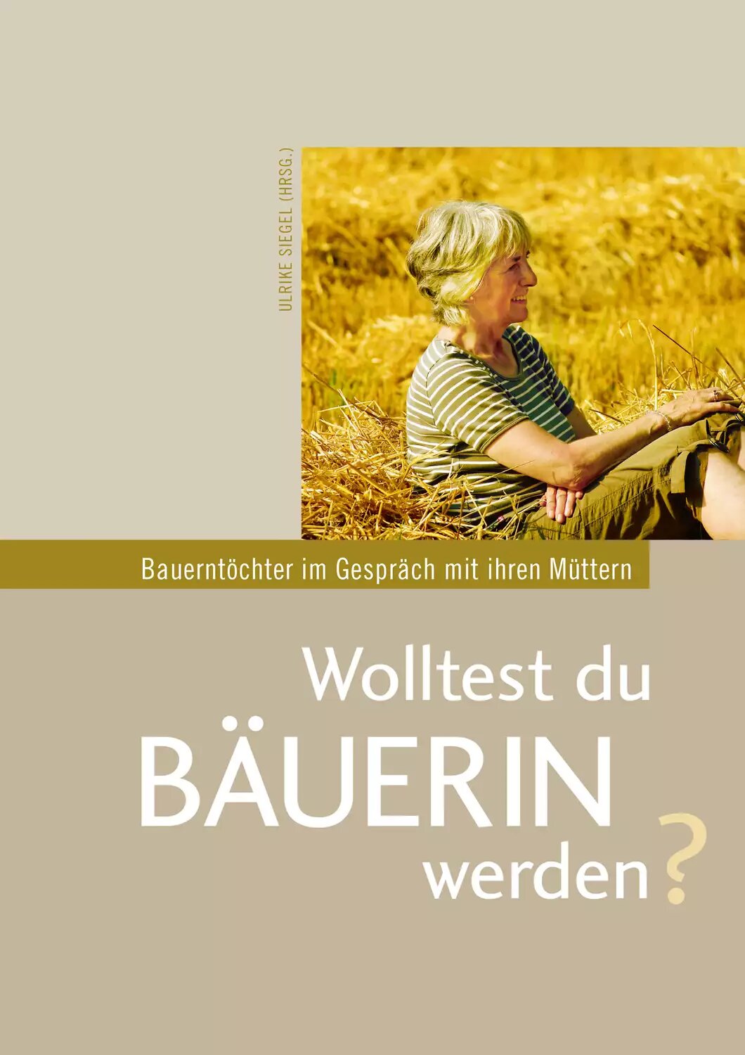 Wolltest du Bäuerin werden? [Цифровая книга]