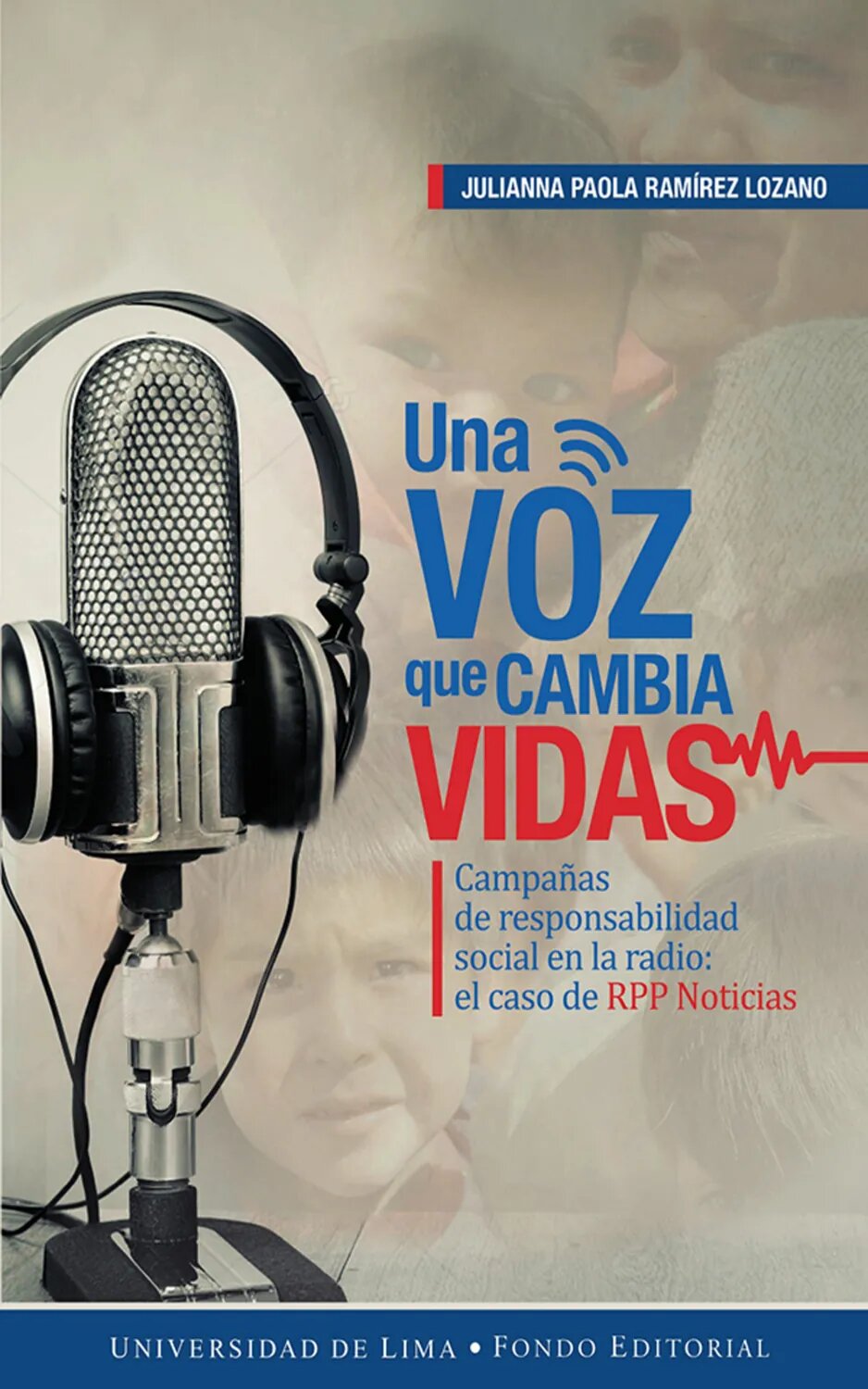 Una voz que cambia vidas [Цифровая книга]