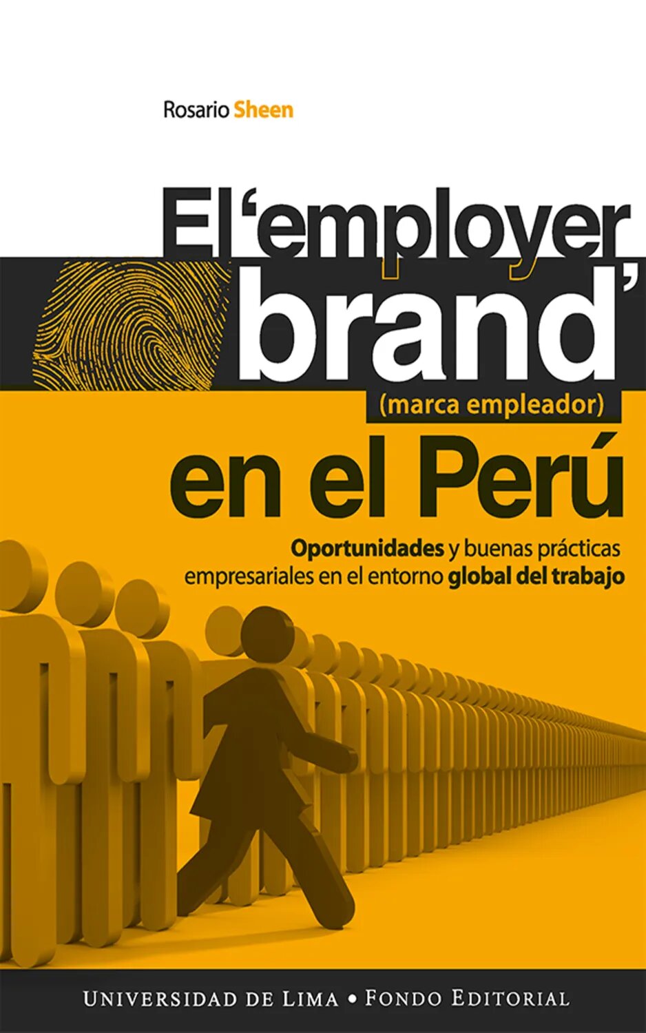 El employer brand (marca empleador) en el Perú [Цифровая книга]