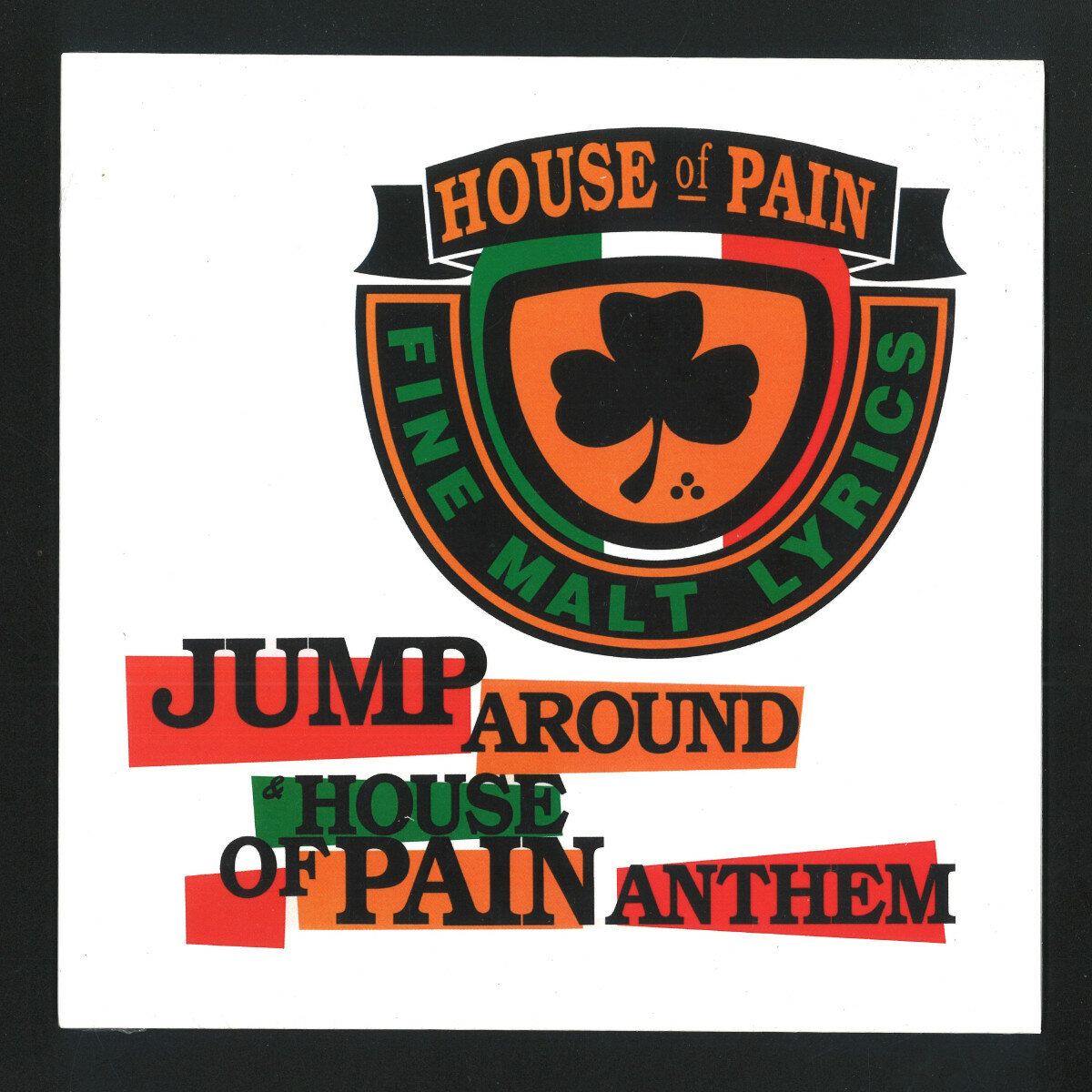 Пластинка House of Pain - Jump Around/House of Pain Anthem