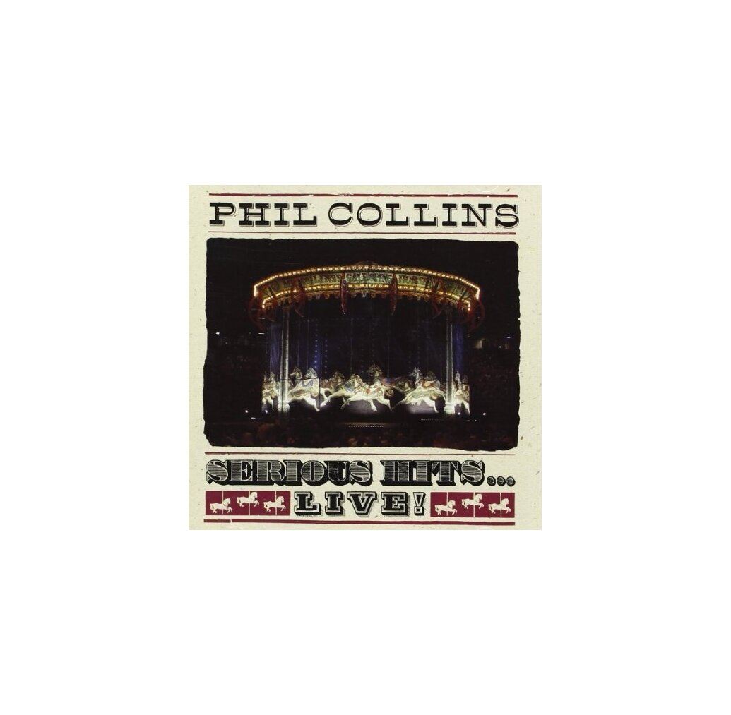 Диск Phil Collins - Serious Hits Live (1 CD)