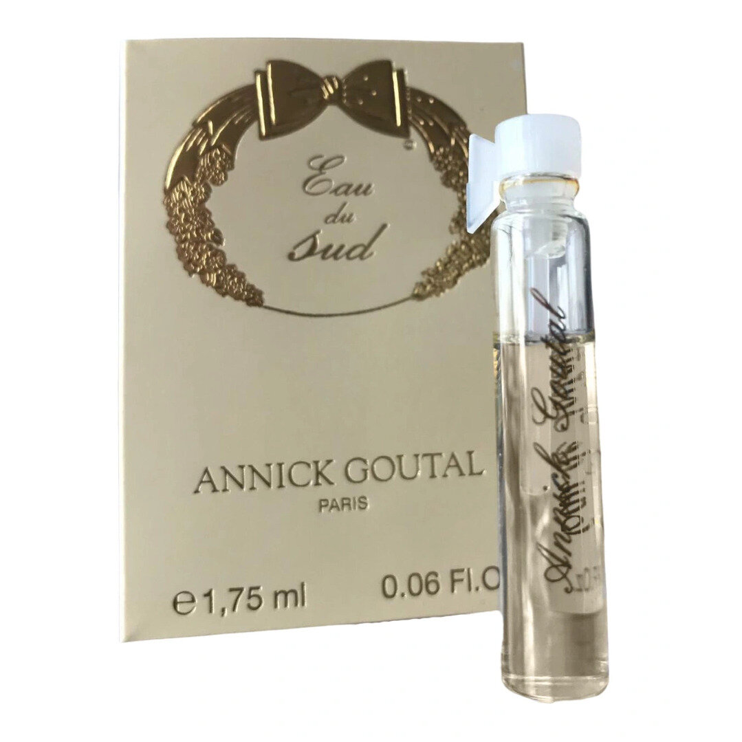 Туалетная вода Annick Goutal Eau Du Sud миниатюра 1.75 мл / Пробник духов Анник Гуталь О Дю Сюд / Вода юга