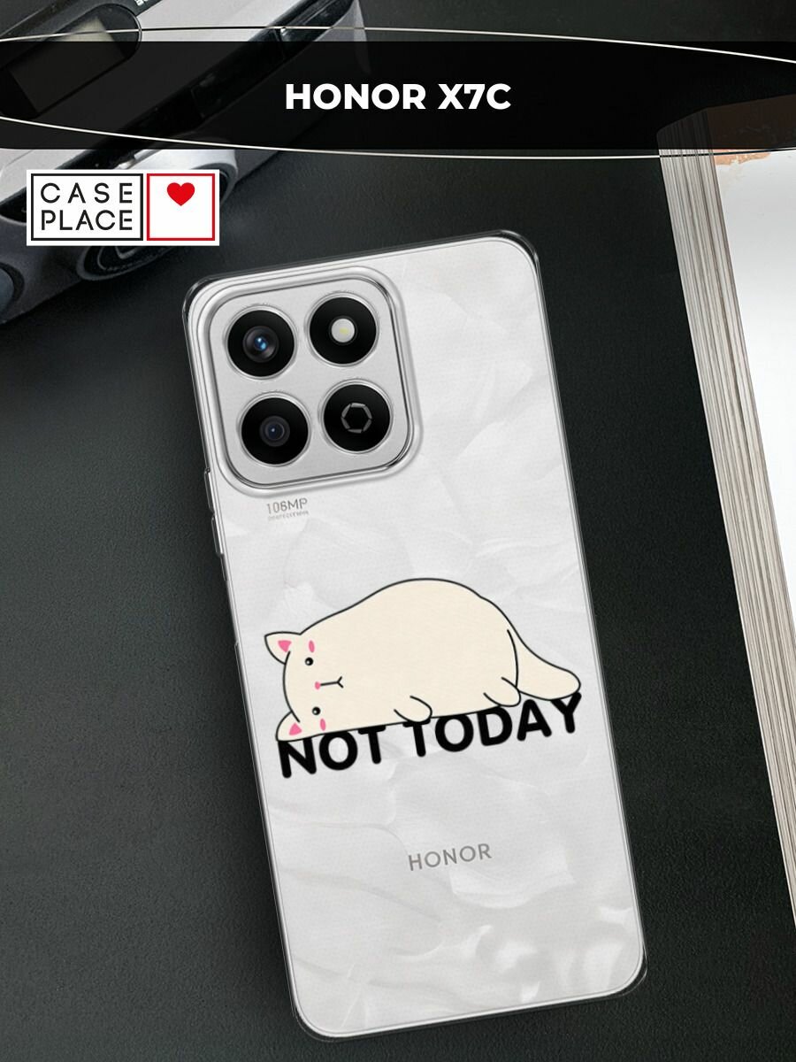 Чехол на Honor X7c / Хонор X7c с принтом "Cat not today", прозрачный