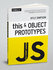 You Don't Know JS. this & Object Prototypes