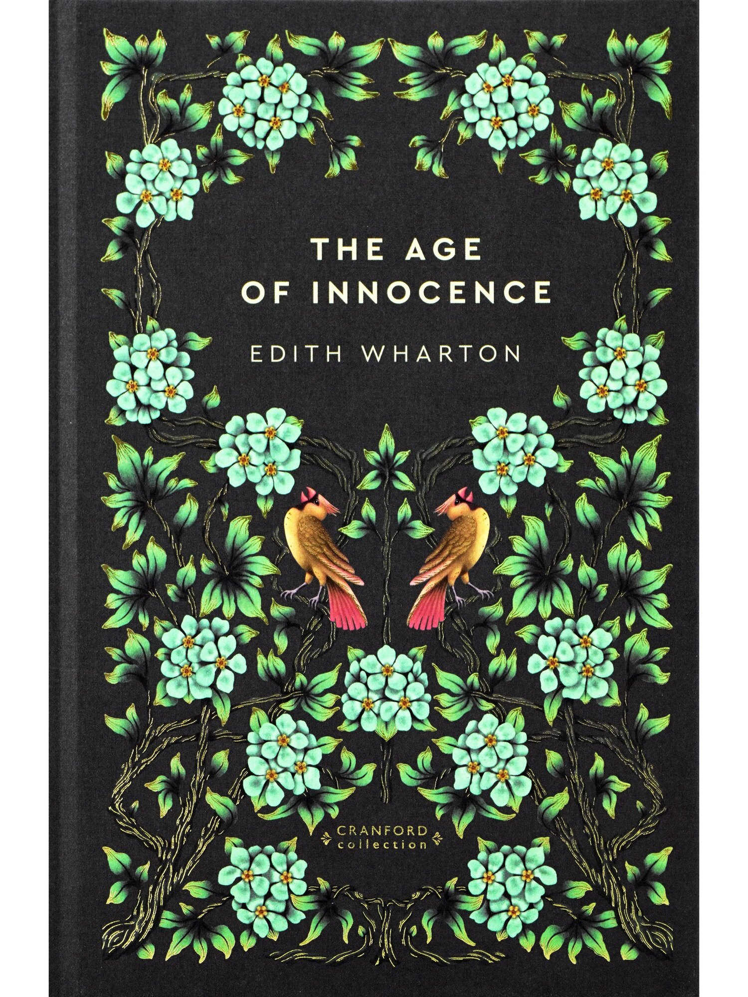 The Age of Innocence. Cranford Collection/ Век невинности. Коллекционное издание с золотым тиснением.