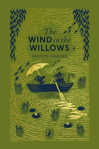Grahame, Kenneth "The Wind in the Willows"